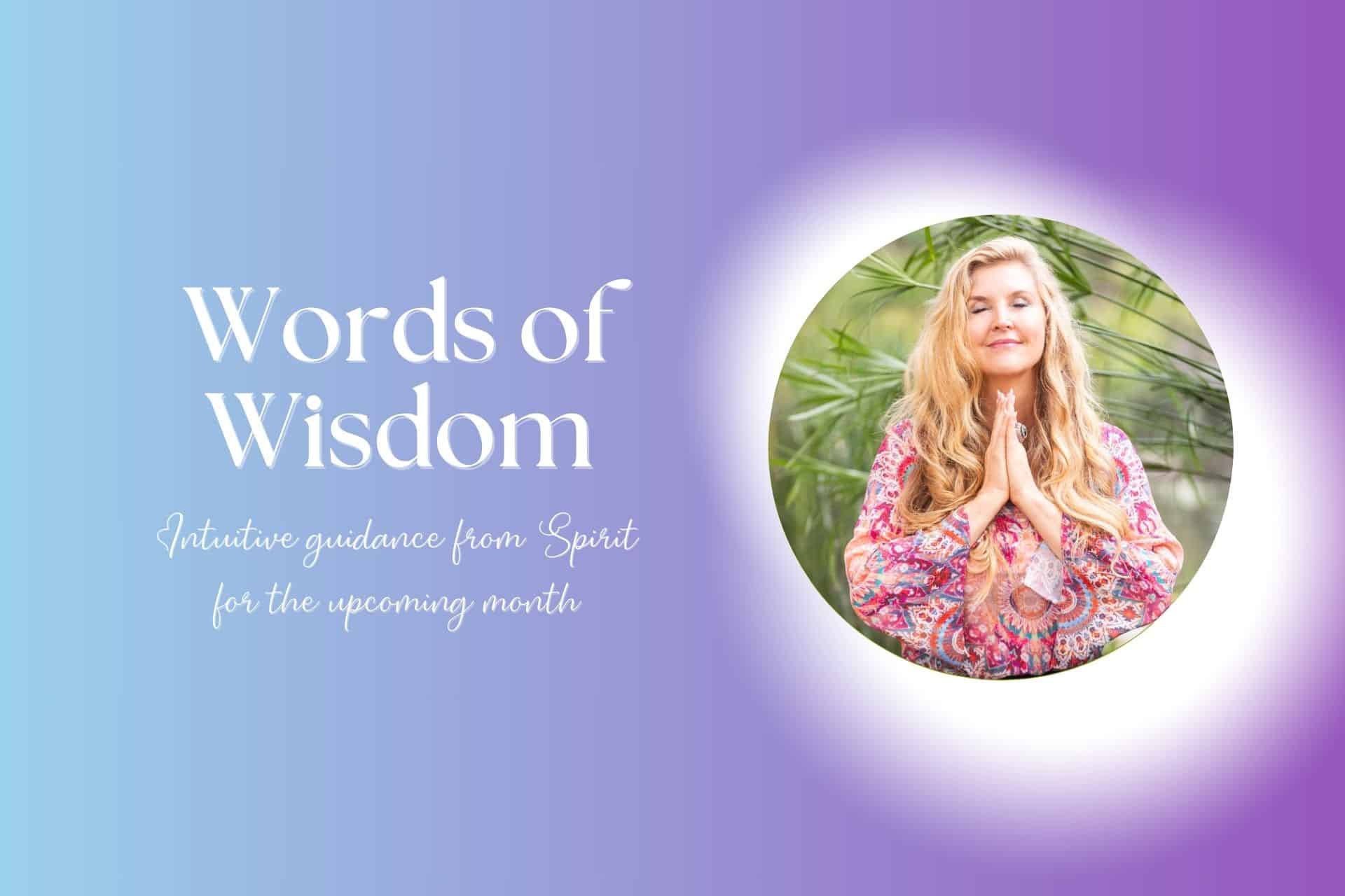 Words of Wisdom: A Free Monthly Online Meditation Session - Ragan Thomson